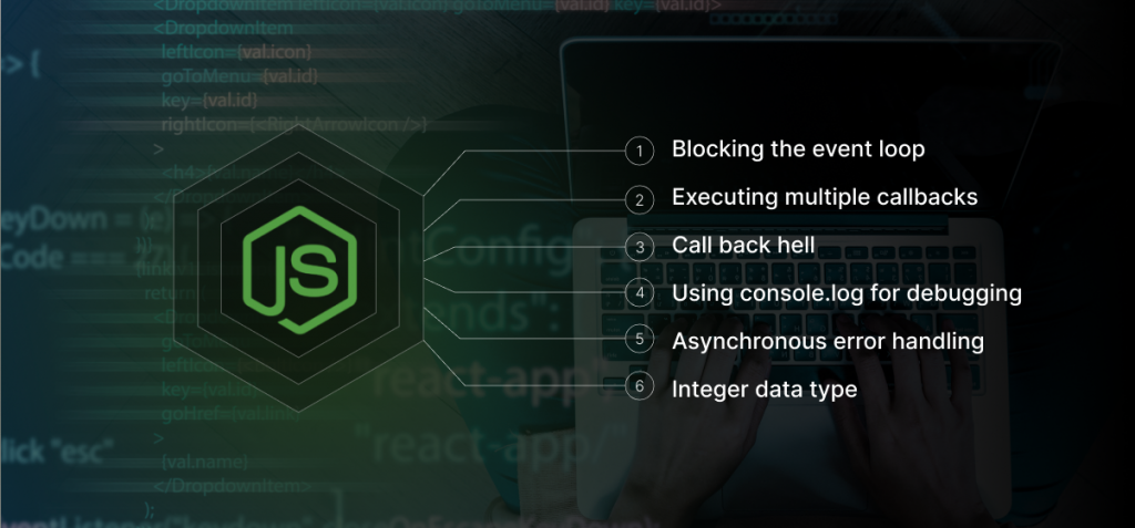6 Mistakes to Avoid when Using Node.js Development Solution